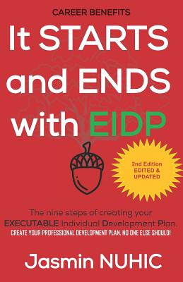 It Starts and Ends with Eidp: Create Your Development Plan. No One Else ...