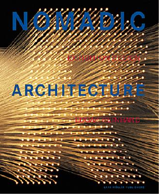 Nomadic Architecture: Exhibition Design Edgar Reinhard by Edgar ...