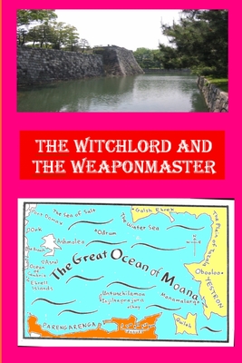 The Witchlord and the Weaponmaster by Hugh Cook: Compare Prices on New ...